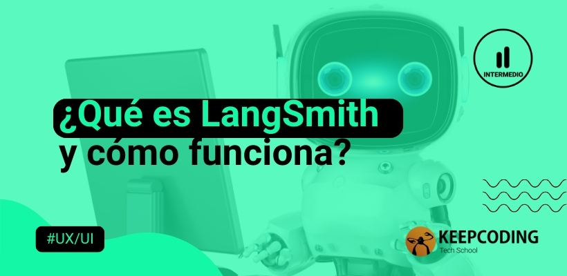 Introducción a LangSmith | KeepCoding