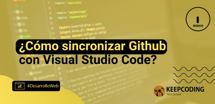 Cómo sincronizar Github con Visual Studio Code: paso a paso