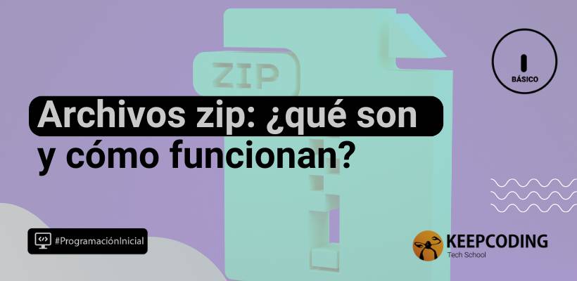 Archivos zip: descubre qué son y en qué contexto usarlos