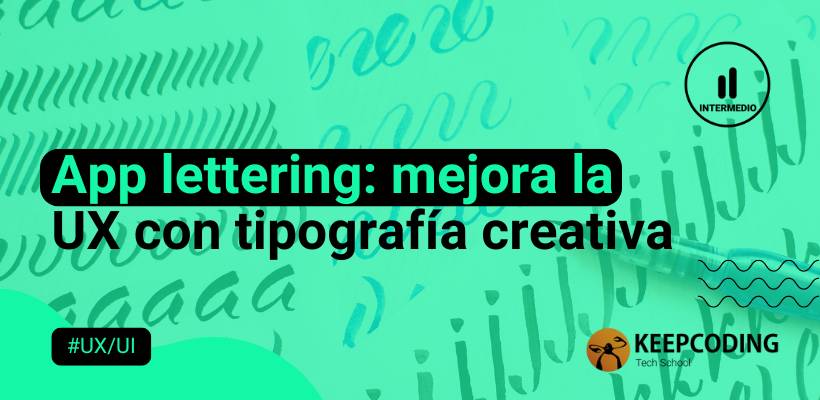 App lettering: convierte tu diseño en una experiencia única