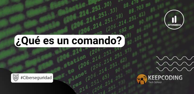 ¿Qué es un comando?: tipos, usos y algunos ejemplos