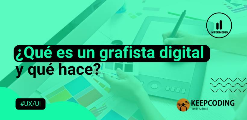 Grafista digital: conoce este rol y a qué se dedica