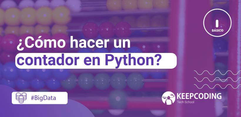 Hacer un contador en Python con 'while' y 'for'