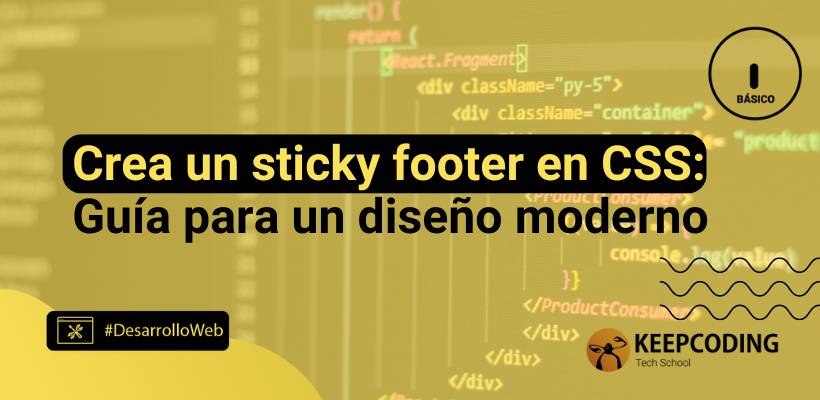 Sticky footer impresionante con CSS: guía práctica