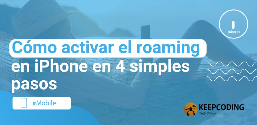 Cómo activar el roaming en iPhone en 4 pasos