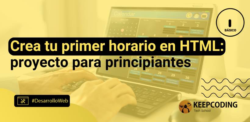 Horario en HTML: un proyecto web fácil que te encantará