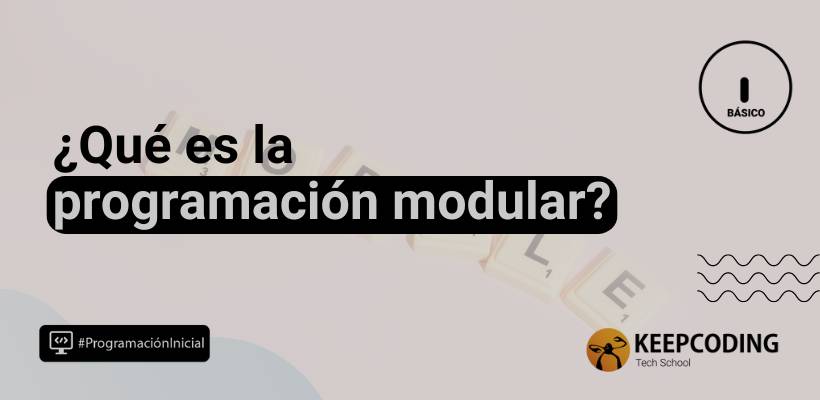 Programación modular: Divide y vencerás
