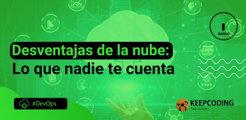 ¿Cuáles son las desventajas de la nube en 2025? Descúbrelas