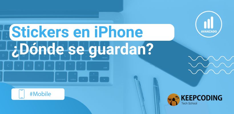 ¿Dónde se guardan los stickers en iPhone?