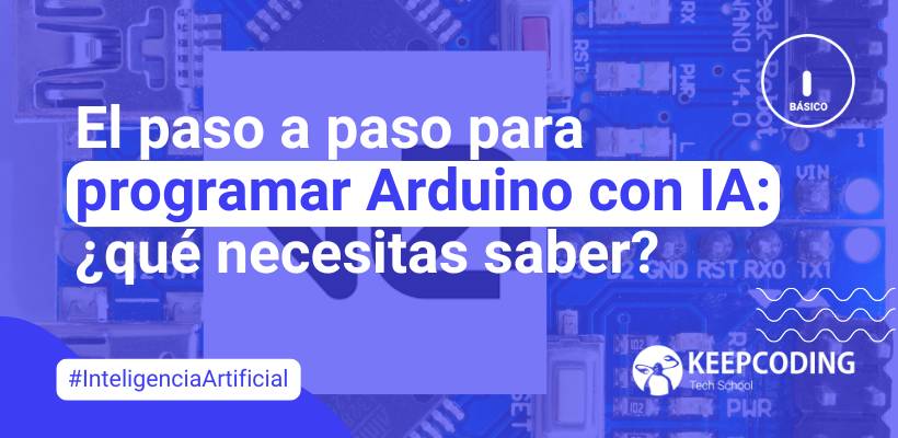 Programar Arduino con IA: conoce las formas de hacerlo