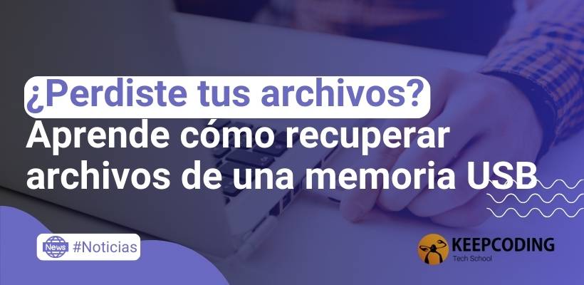 Recuperar archivos de una memoria USB: con y sin programas