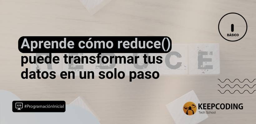 reduce(): una guía sobre esta función en Python [2025]