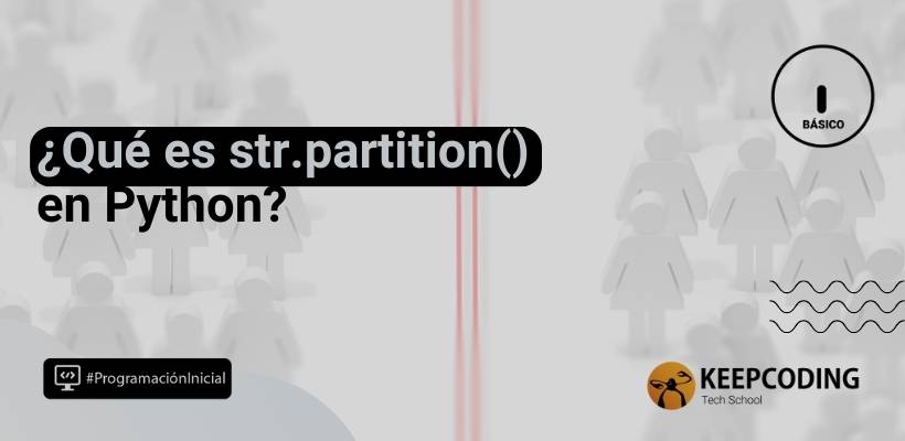 str.partition() en Python: divide tus cadenas en 3 partes