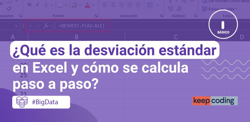 Desviación estándar en Excel: ¿Qué es y cómo se calcula?