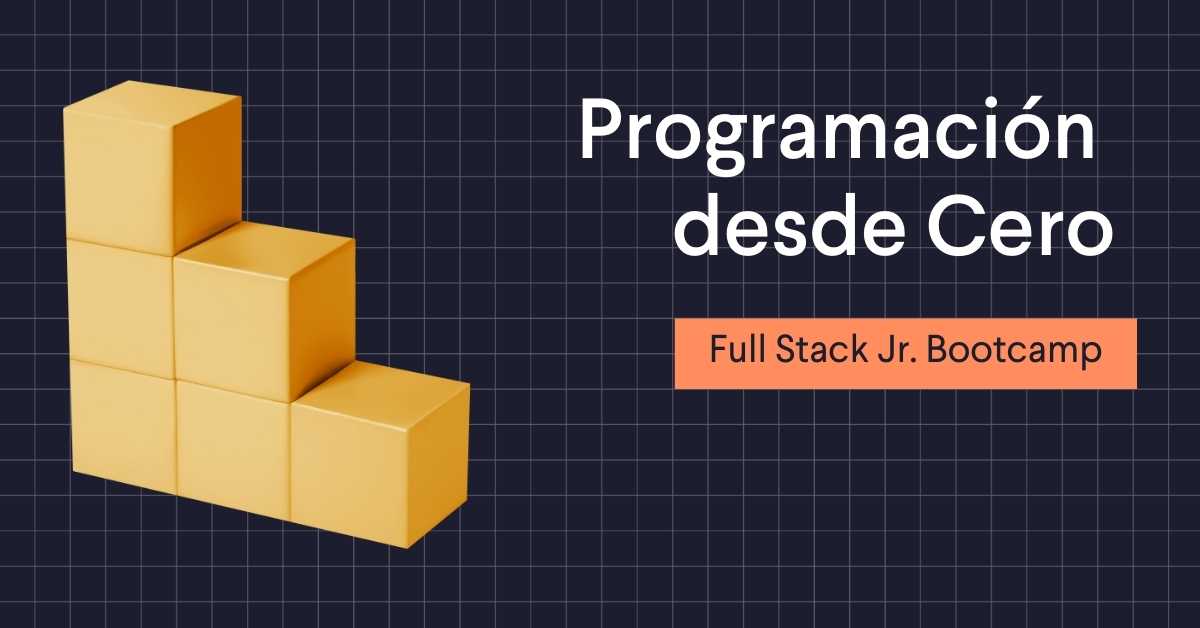 Bootcamp Programación - Aprende a Programar en 4 meses
