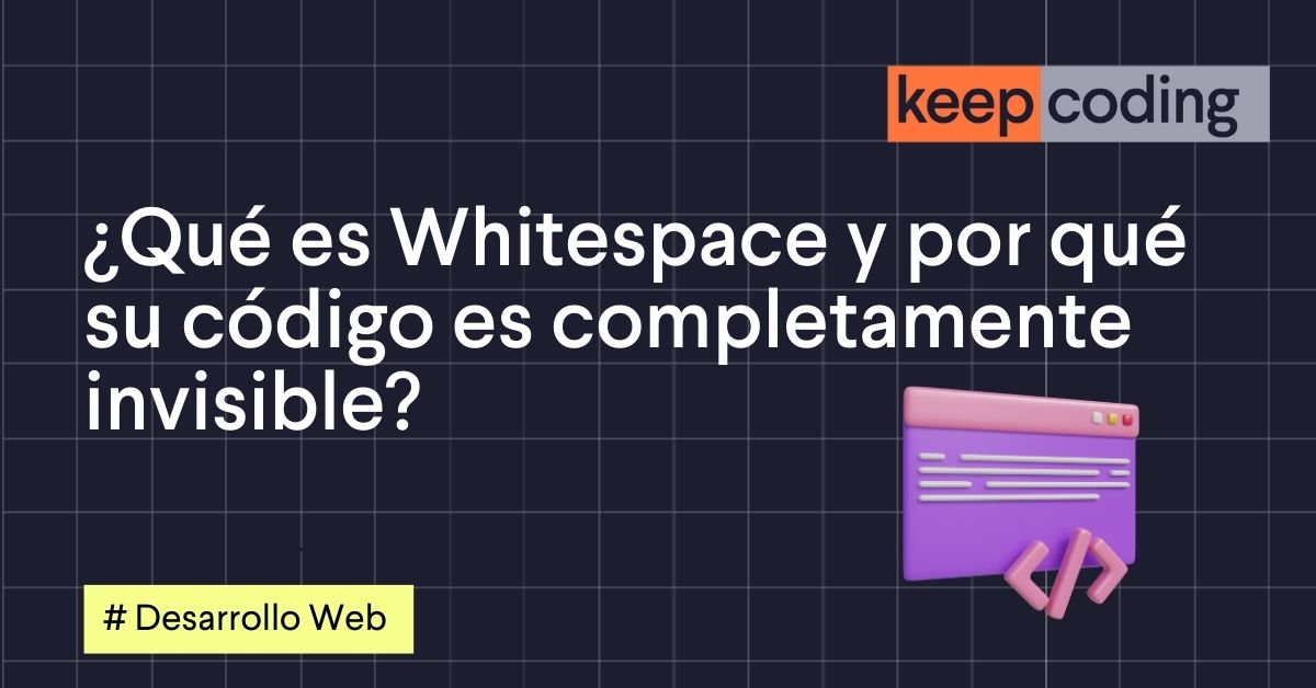 Whitespace: ¿Qué es y porqué es un lenguaje invisible?
