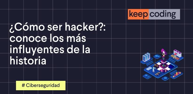 ¿Cómo ser hacker?: encuentra aquí la lista de los mejores