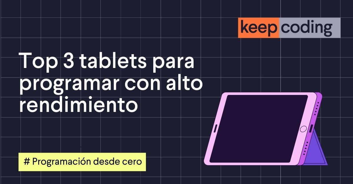 3 Tablets para programar que no conocías