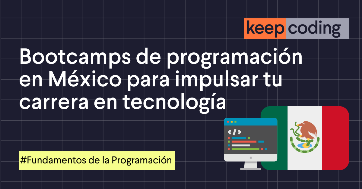 Los mejores bootcamps de programación en México - Guía 2025