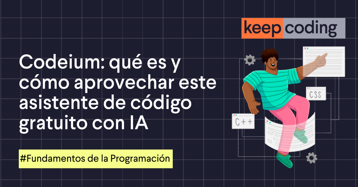 ¿Qué es Codeium y cómo funciona? - Guía completa 2025