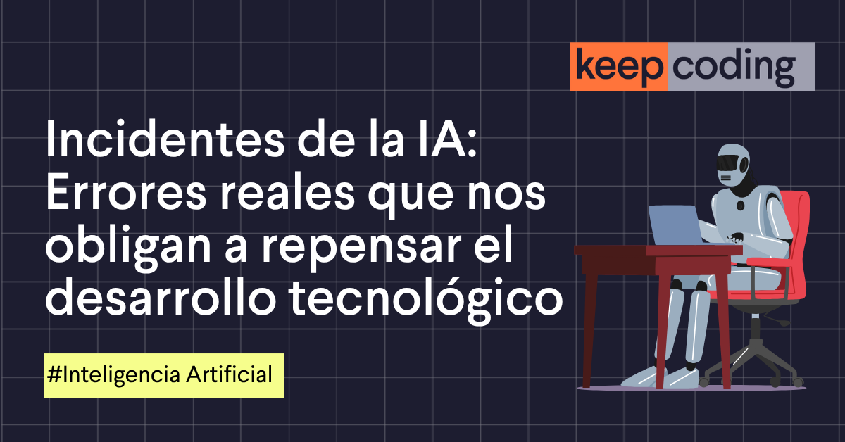 7 incidentes de la IA que marcaron 2025 (y lo que podemos aprender de ...