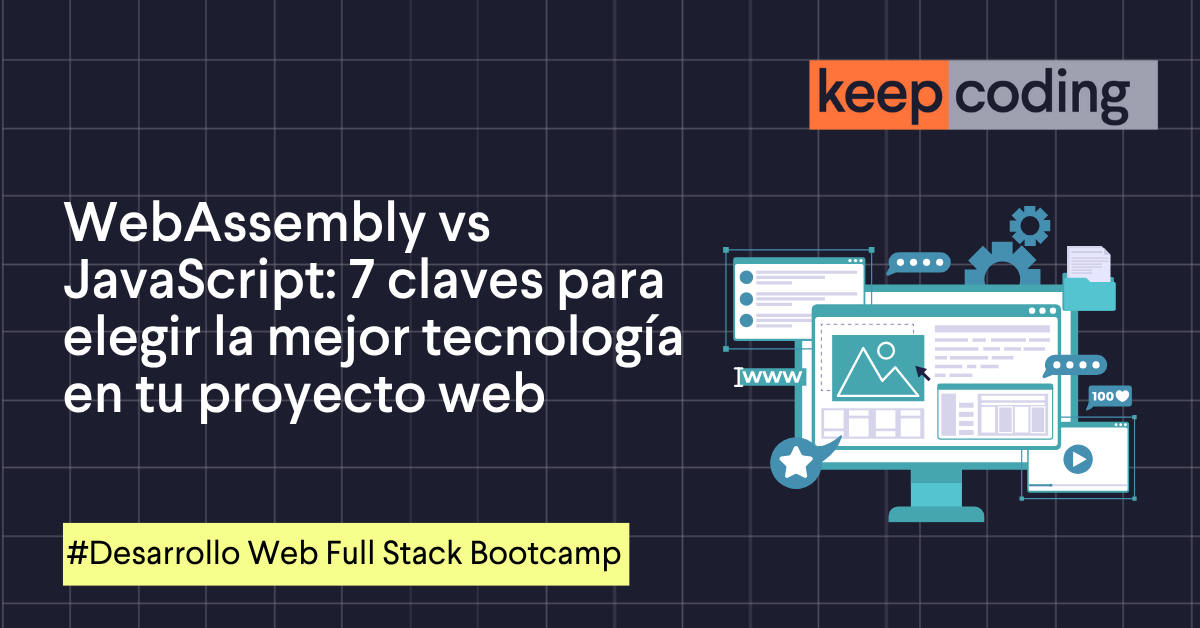 WebAssembly vs JavaScript:para Elegir Mejor-2025