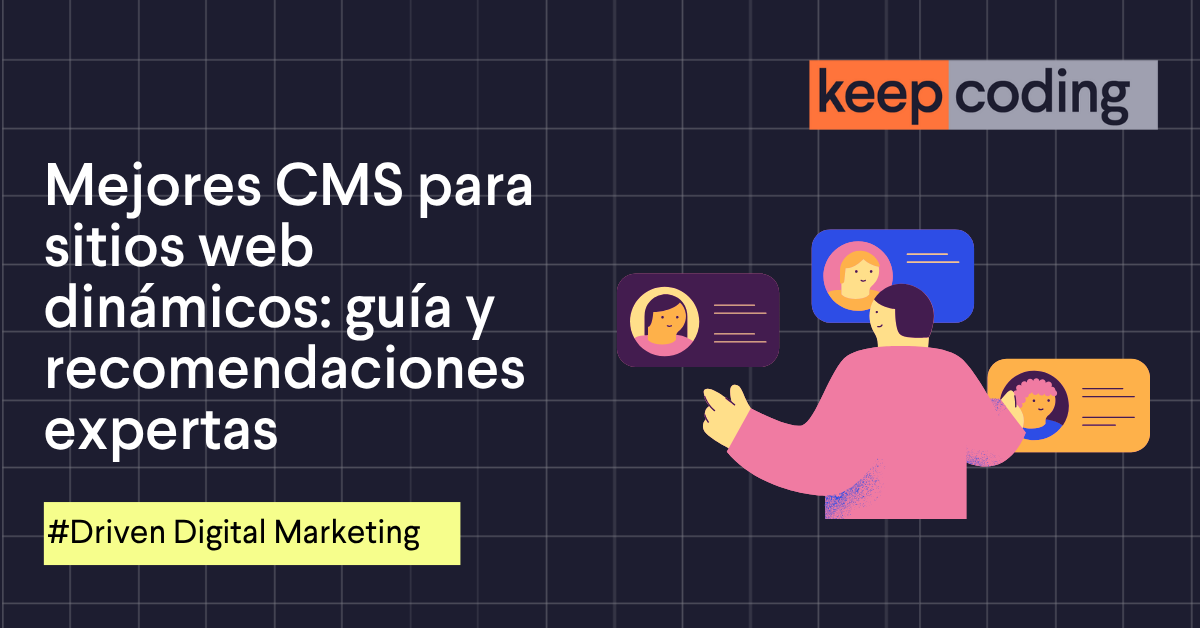 Mejores CMS para Sitios Web Dinámicos 2025