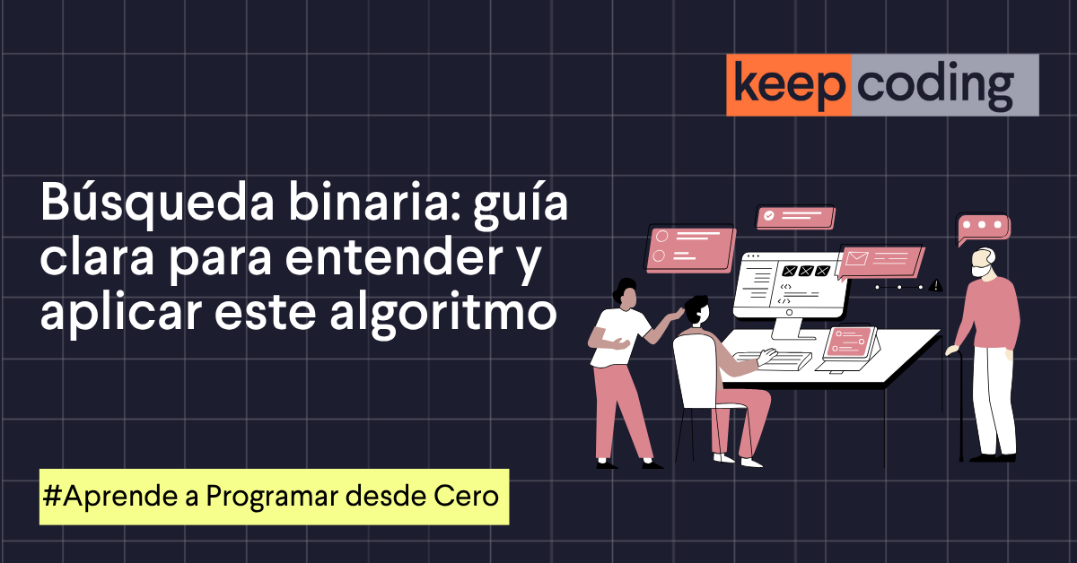 Búsqueda binaria: guía clara para entender y aplicarla 2026
