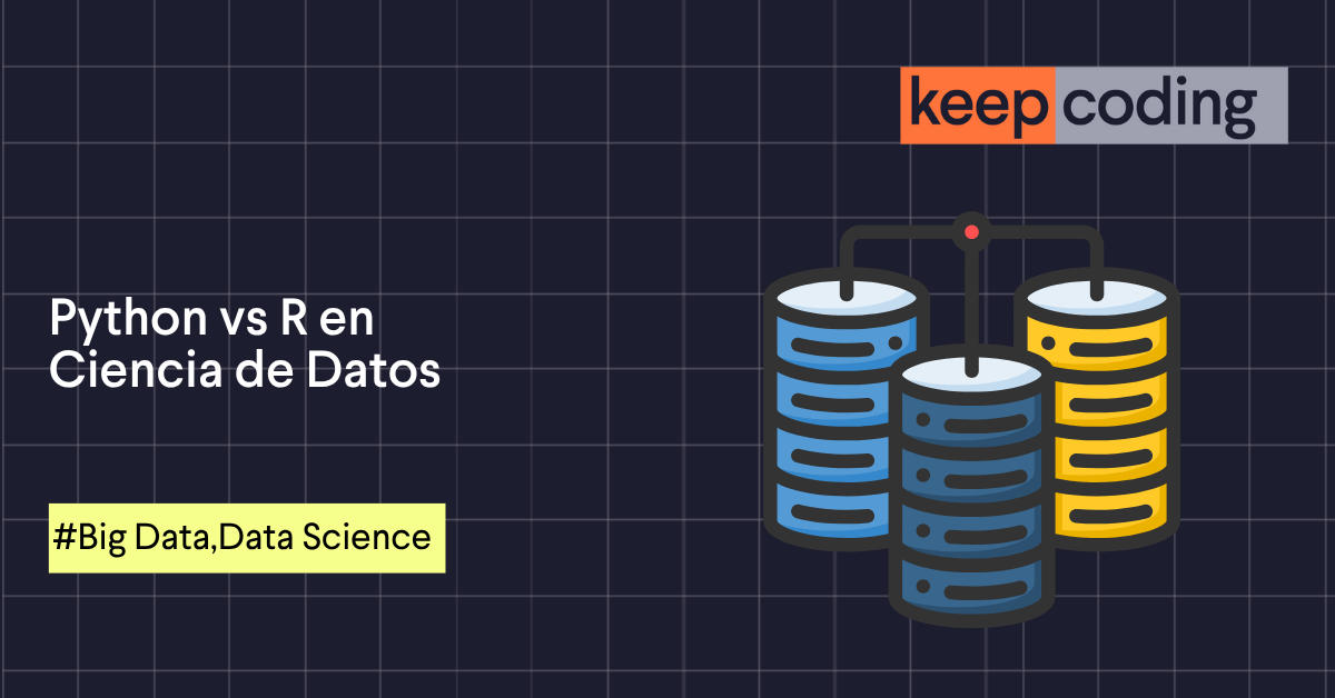 Python vs R en Ciencia de Datos: ¿cuál elegir? 2026
