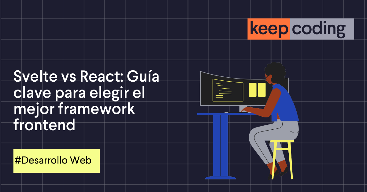 Svelte vs React: Guía esencial para elegir en 2025