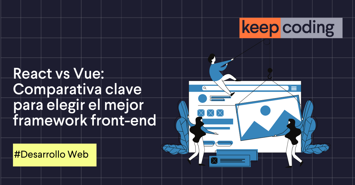 React vs Vue: Comparativa clave para elegir el mejor 2025