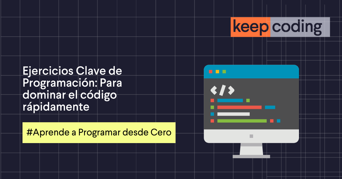 Ejercicios Clave de Programación: retos y soluciones 2025