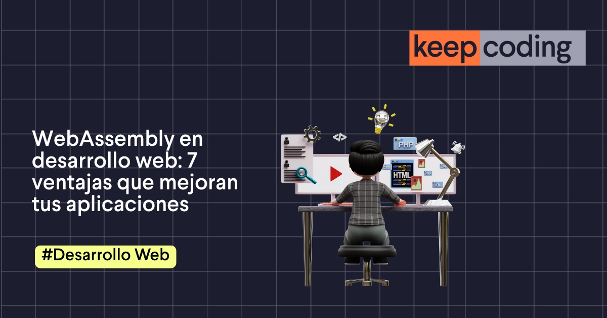 WebAssembly en desarrollo web: Mejora tus aplicaciones