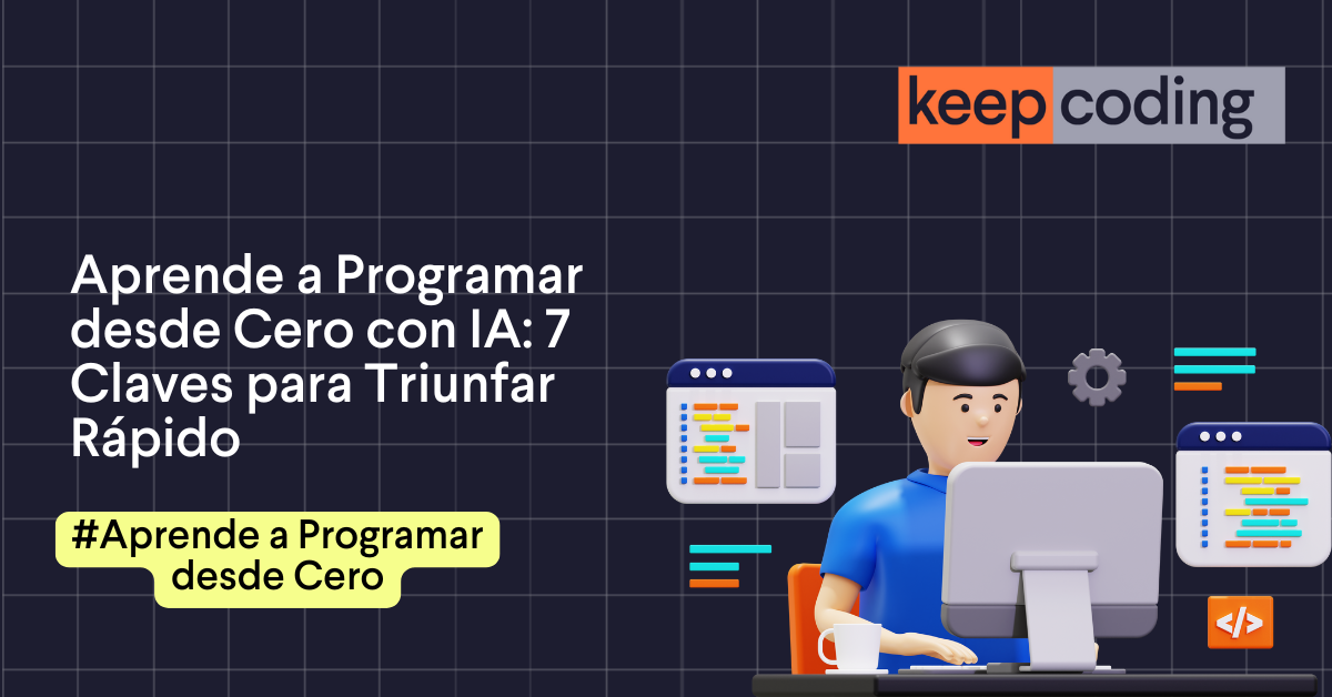 Aprende a Programar desde Cero con IA 2026